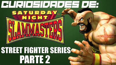 Curiosidades De Slam Masters Parte 2 Street Fighter Series Capcom