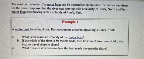 Solved The Resultant Velocity Of A Motor Boat Can Be