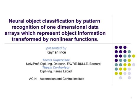 neural object classification by pattern recognition of one dimensional