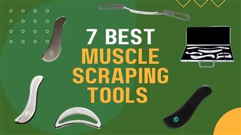 7 Best Muscle Scraping Tools In 2025 A1 Athletes Top Picks