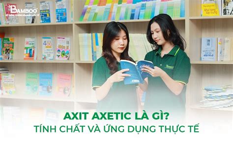 Axit Axetic L G T Nh Ch T V T L T Nh Ch T H A H C I U Ch V Ng D Ng Axit Axetic H