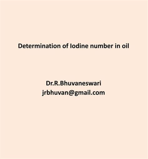 Estimation Of Iodine Value Pptx