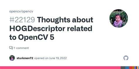 Thoughts About Hogdescriptor Related To Opencv 5 · Issue 22129