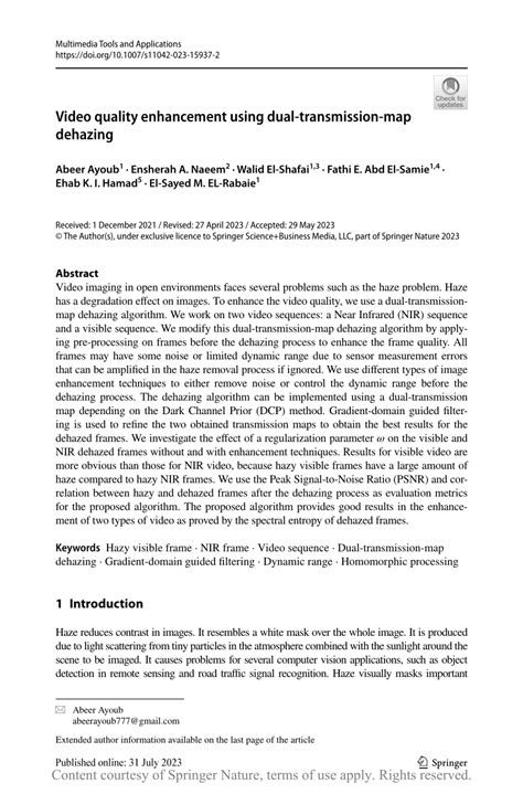 Video Quality Enhancement Using Dual Transmission Map Dehazing