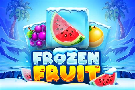 Frozen Fruit Slot Play Free Demo Online