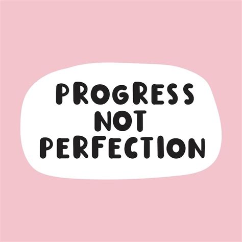 Premium Vector Phrase Progress Not Perfection Hand Drawn Illustration