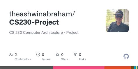 Github Theashwinabrahamcs230 Project Cs 230 Computer Architecture