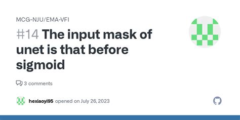 the input mask of unet is that before sigmoid · issue 14 · mcg nju ema