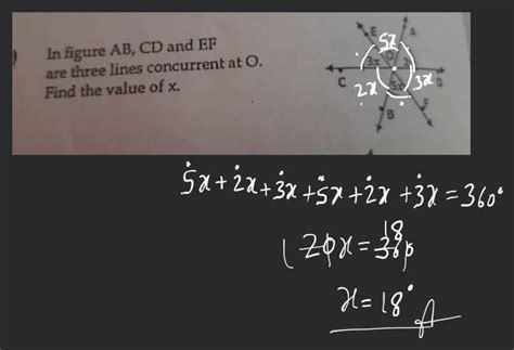 In Figure Ab Cd And Ef Are Three Lines Concurrent At O Find The Value Of