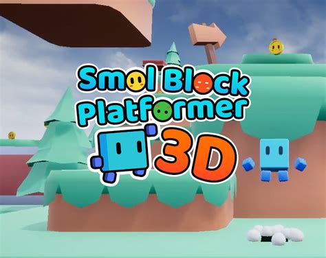 Untitled Smol Block Platformer 3d By Smolblockboi