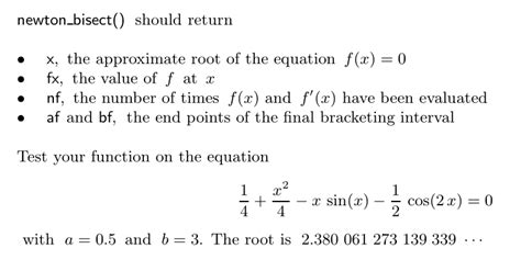 10 Marks Write A Matlab Function Newtonbisect