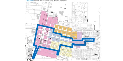 Frisco Rail District Investment Zone Pilot Program Frisco Economic
