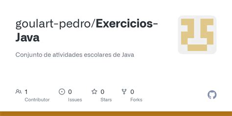 GitHub Goulart Pedro Exercicios Java Conjunto De Atividades Escolares De Java