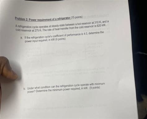Solved Problem Power Requirement Of A Refrigerator Chegg