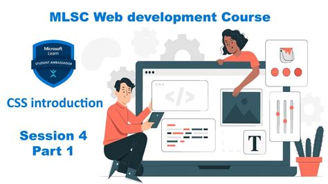 Mlsc Web Development Course Session 4 Part 1 Css Introduction Youtube