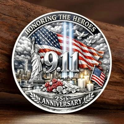 911 25th Anniversary Never Forget Heroes Memorial Challenge Coin T