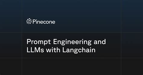Prompt Engineering And Llms With Langchain Pinecone