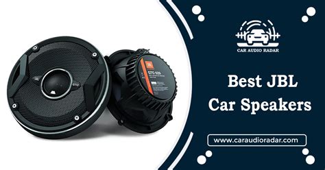 Top Best Jbl Car Speakers In For Your Car