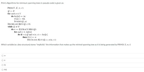 Prims Algorithms For Minimum Spanning Trees In