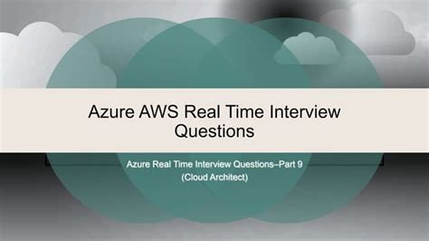 Azure Aws Real Time Interview Questions Part 9 Ppt
