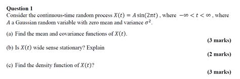 Solved Question 1 Consider The Continuous Time Random