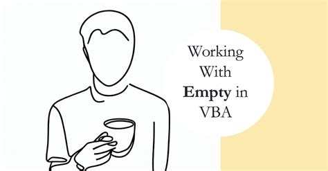 Working With Empty In Vba