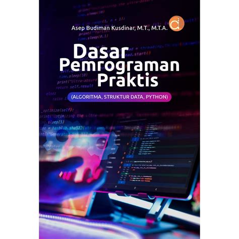 Jual Buku Dasar Pemrograman Praktis Algoritma Struktur Data Python