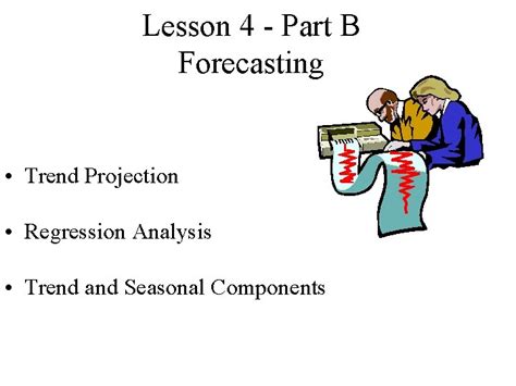 Lesson 4 Part B Forecasting Trend Projection Regression