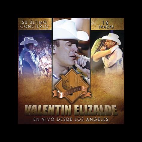 Valentin Elizalde En Vívo Desde Los Ángeles” álbum De Valentín
