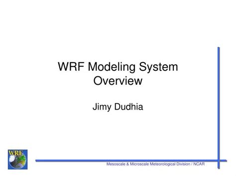 Ppt Wrf Modeling System Overview Powerpoint Presentation Free Download Id 437590