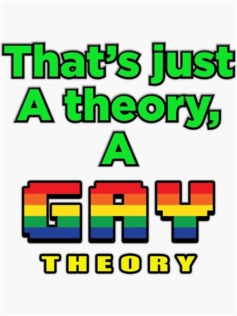 Gay Theory Game Theory Meme Lgbt Sticker For Sale By Eatshirts