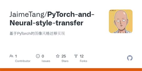 Github Jaimetangpytorch And Neural Style Transfer 基于pytorch的图像风格迁移实现