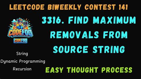 Leetcode Biweekly Contest 141 3316 Find Maximum Removals From Source