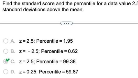 [answered] Find The Standard Score And The Percentile For A Data Value Kunduz