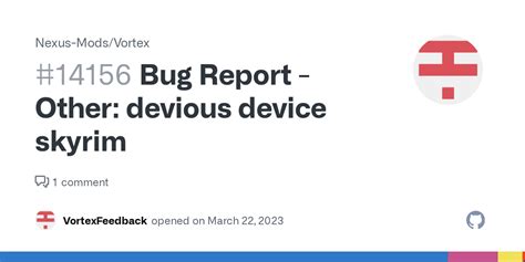 Bug Report Other Devious Device Skyrim Issue Nexus Mods Vortex GitHub
