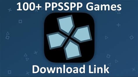 Best PPSSPP Games Download Links For Android ISO CSO Aug DroidCops