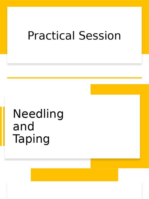 Lecture No 12 Revision Needling And Taping Pdf