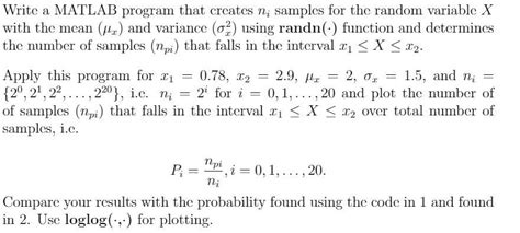 Solved Write A Matlab Program That Creates Ni Samples For
