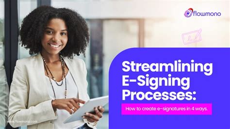 Streamlining E Signing Processes How To Create E Signatures In 4 Ways Flowmono