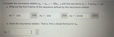 Solved Consider The Recurrence Relation An An−1 20an−2 With