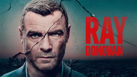 Ray Donovan 2013 2020 Episodes Trailer Cast And Seasons