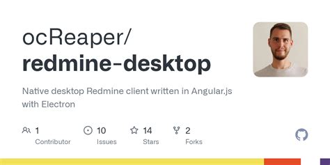 Github Ocreaperredmine Desktop Native Desktop Redmine Client