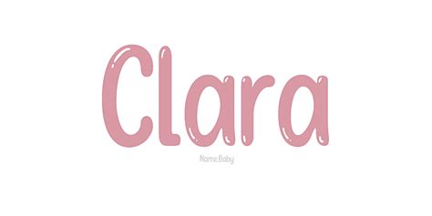 Clara Name Meaning And Popularity