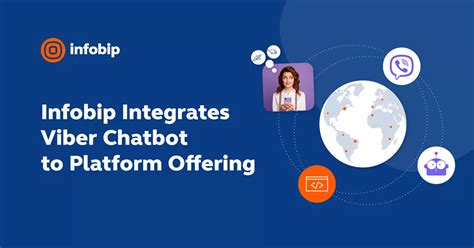 Infobip Integrates Viber Chatbots To Platform Offering Infobip