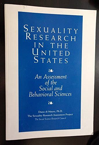 Sexuality Research In The United States An Assessment Of The Social And Behavioral Sciences