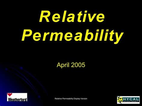 Introduction Effective Permeability And Relative Permeability Ppt