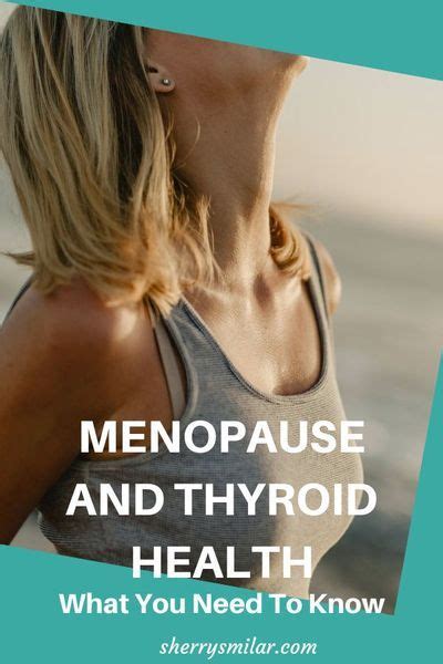 Menopause And Thyroid Disorders Artofit