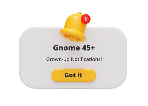Grown Up Notifications Gnome Shell Extensions