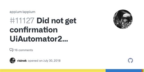 Did Not Get Confirmation Uiautomator2 Deletesession Worked Error Was Unknownerror An Unknown