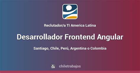 Desarrollador Frontend Angular Santiago Chiletrabajos
